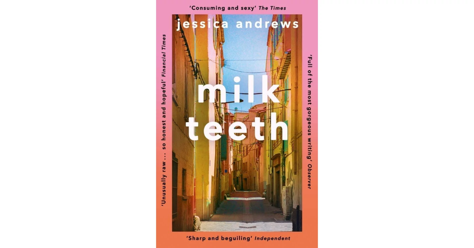 Milk Teeth - Jessica Andrews