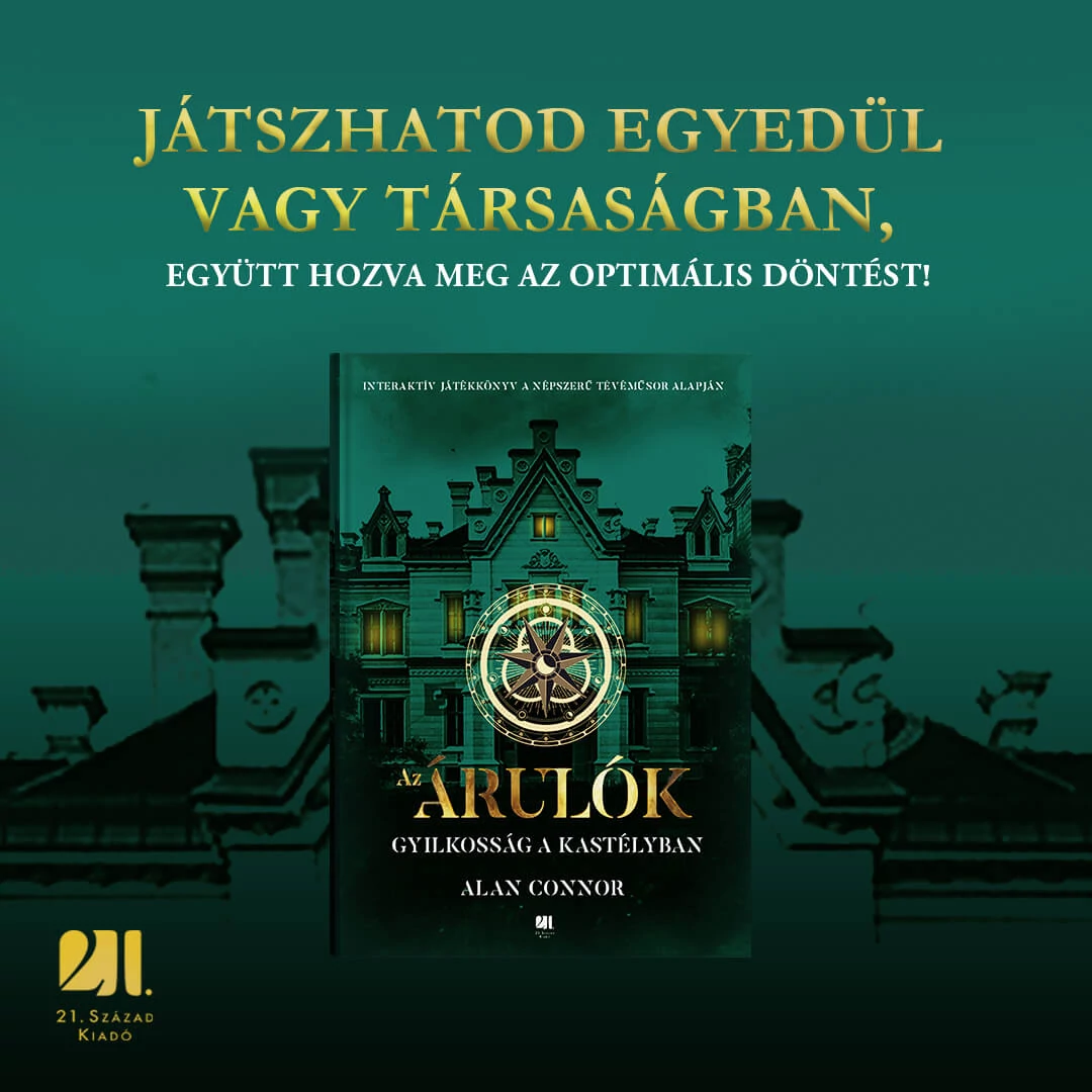 Az Árulók - Alan Connor - 21. Század Kiadó Az Árulók - Alan Connor - 21. Század Kiadó