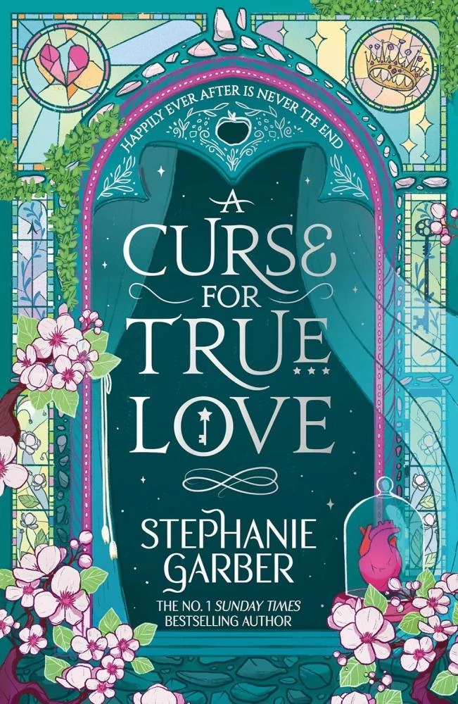 A Curse For True Love - Book 3 of 3: Once Upon a Broken Heart